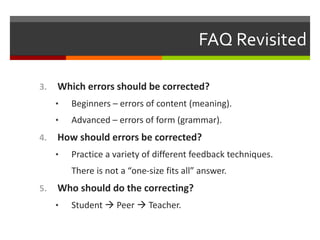 Corrective feedback in communicative practice. | PPTX