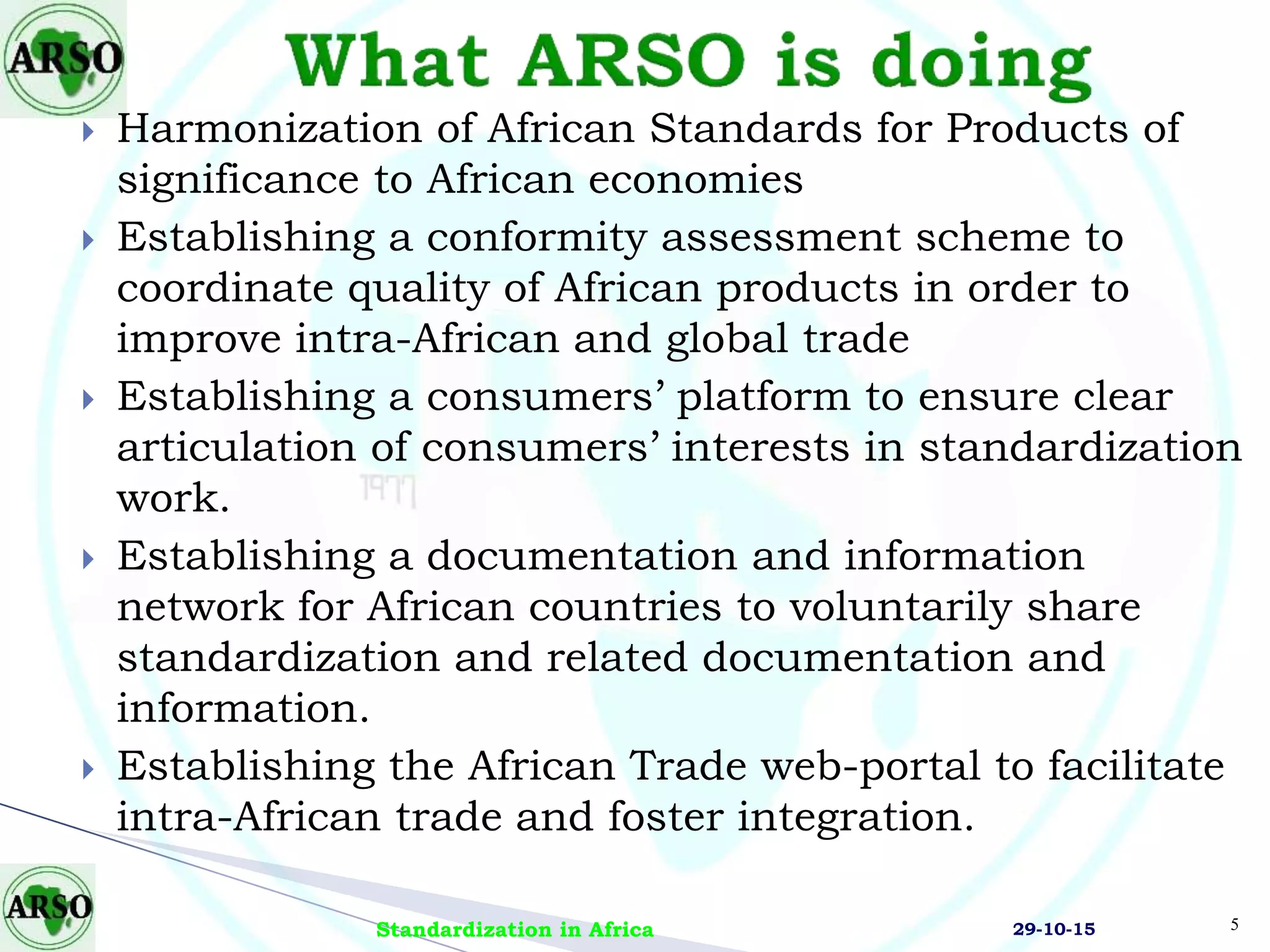 ARSO and Africa's standardization - interfacing technical standards ...