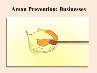 Arson | PPTX