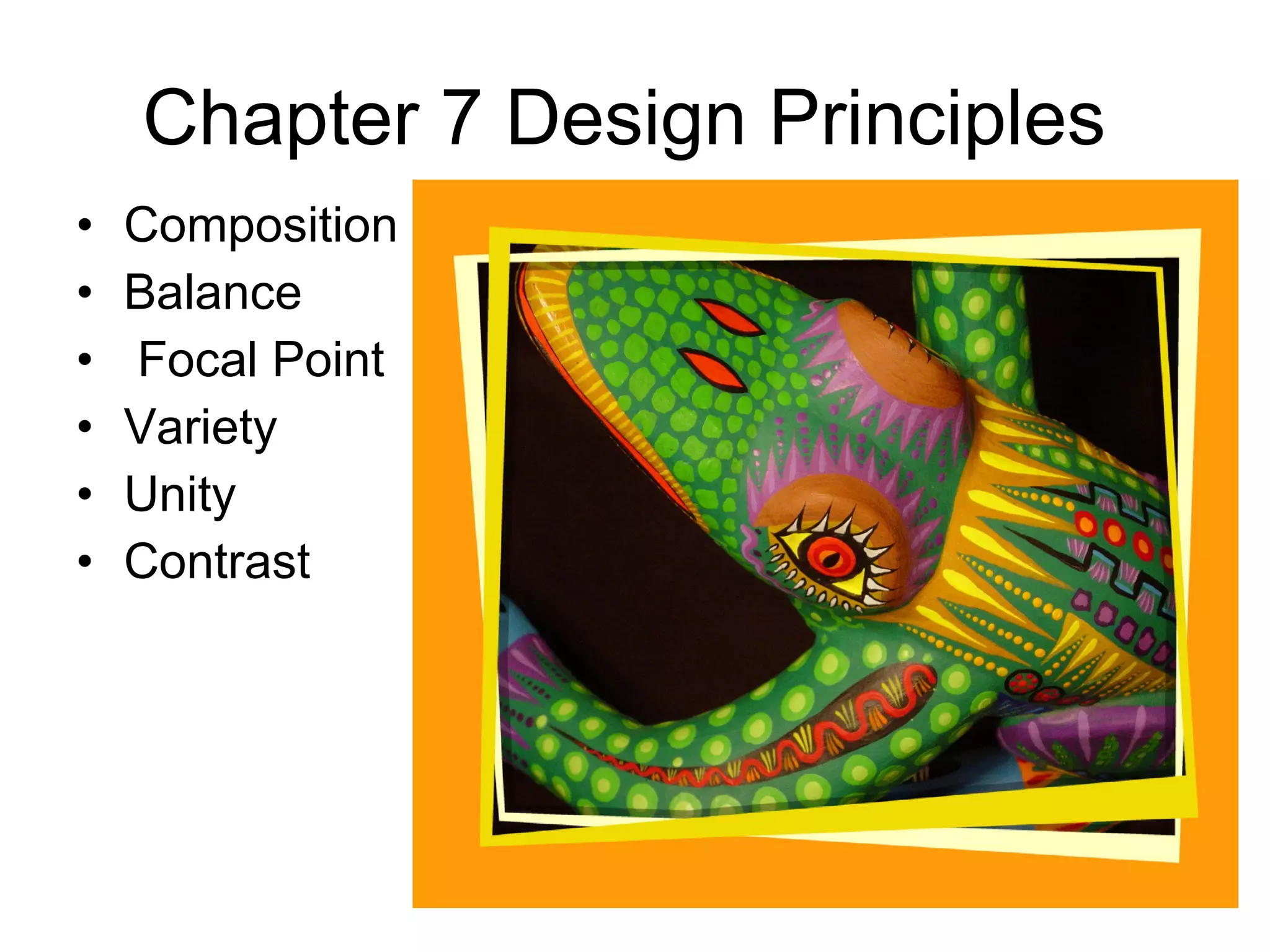 KCC Art 141 Chapter 7 Design Principles | PPT