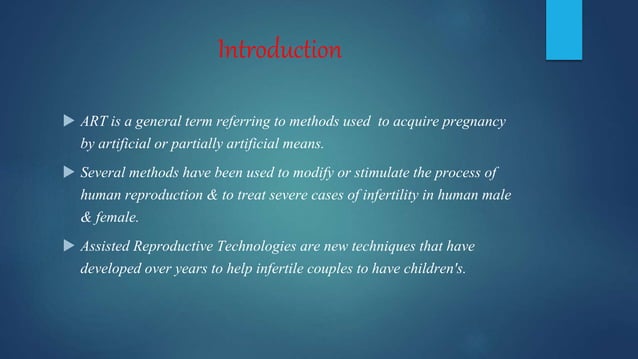 ART ( ASSISTED REPRODUCTIVE TECHNOLOGIES).THIS THE ARTIFICIAL ...