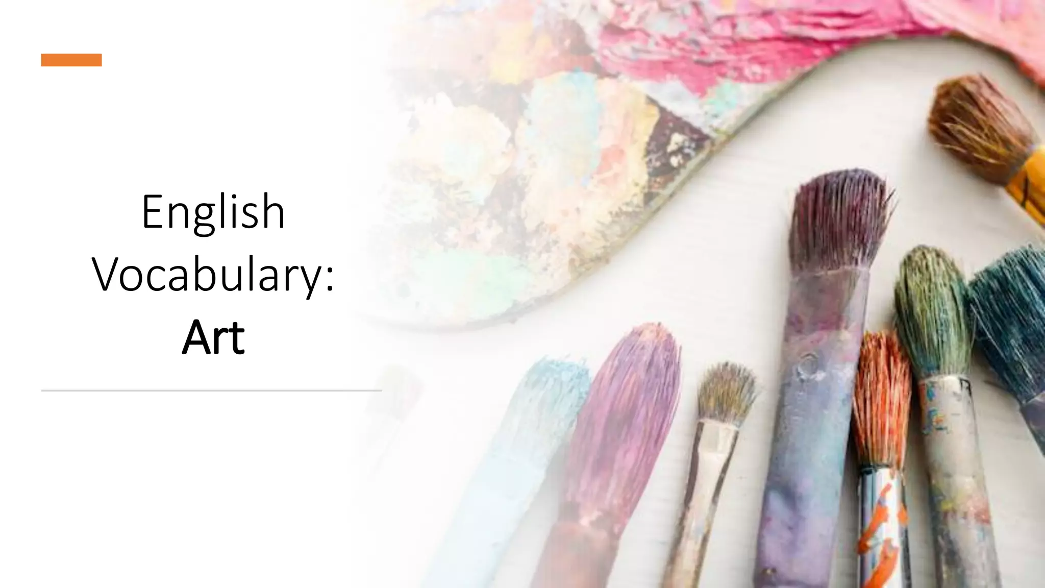 English Vocabulary - Art | PPTX