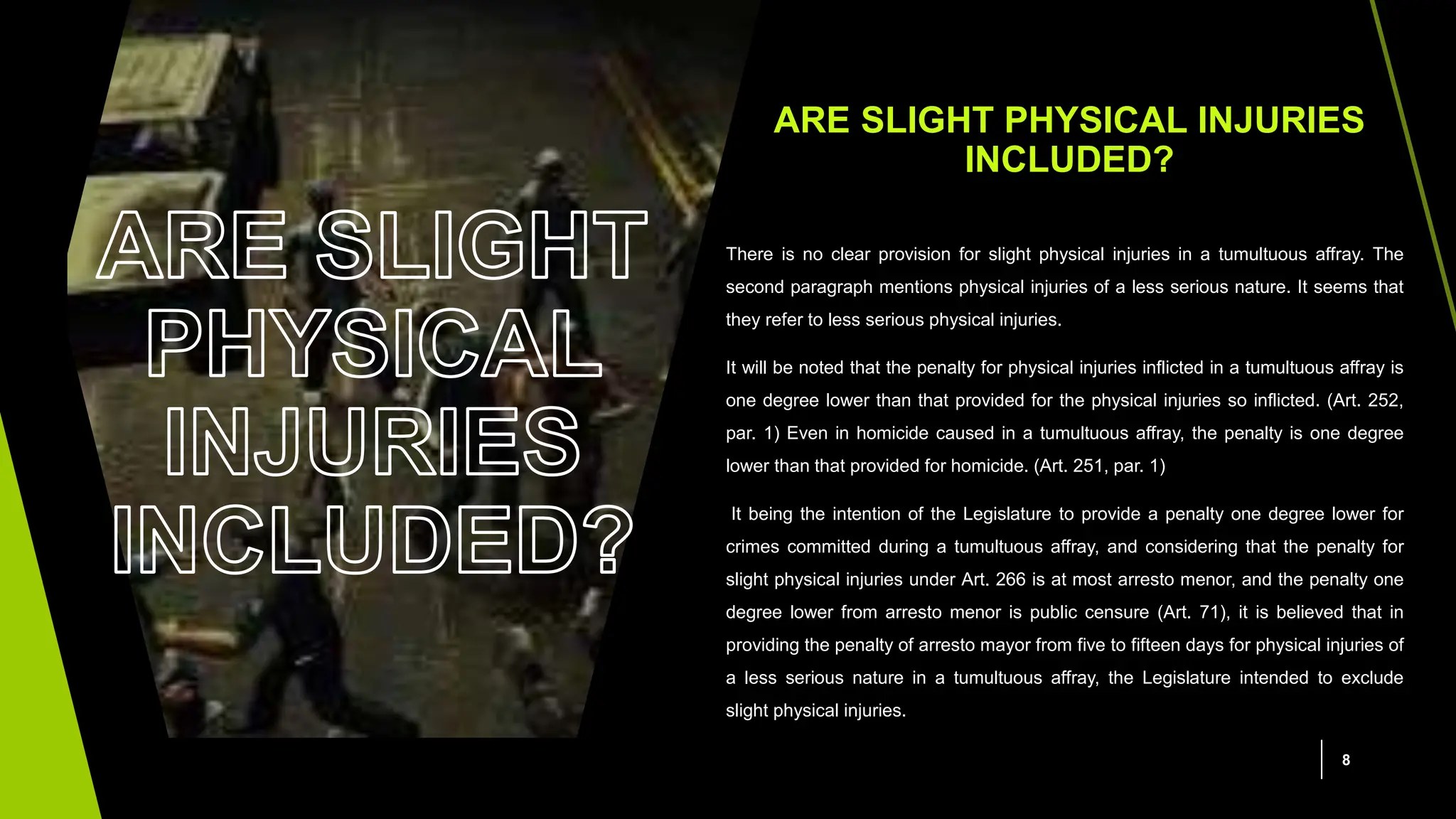 Art. 252 .Physical injuries inflicted in a tumultuous affray | PPTX