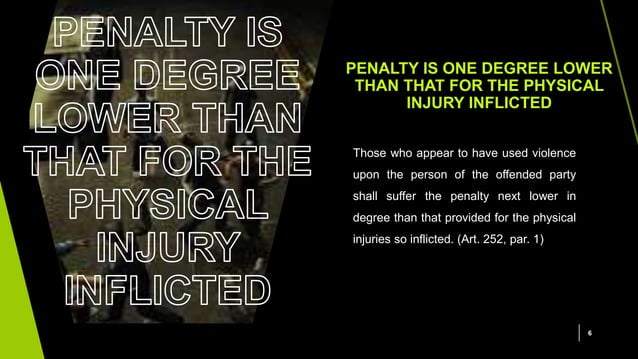 Art. 252 .Physical injuries inflicted in a tumultuous affray | PPTX