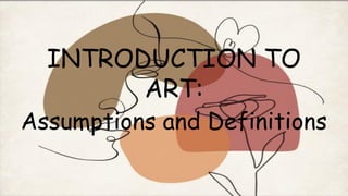 Introduction to art: assumptions and Definitions.pdf