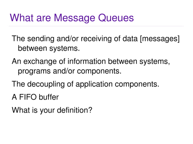 The Art of Message Queues | PPT
