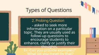 Art-of-Questioning(Types of Questioning and their meaning) | PPTX ...