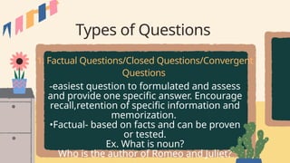 Art-of-Questioning(Types of Questioning and their meaning) | PPTX ...