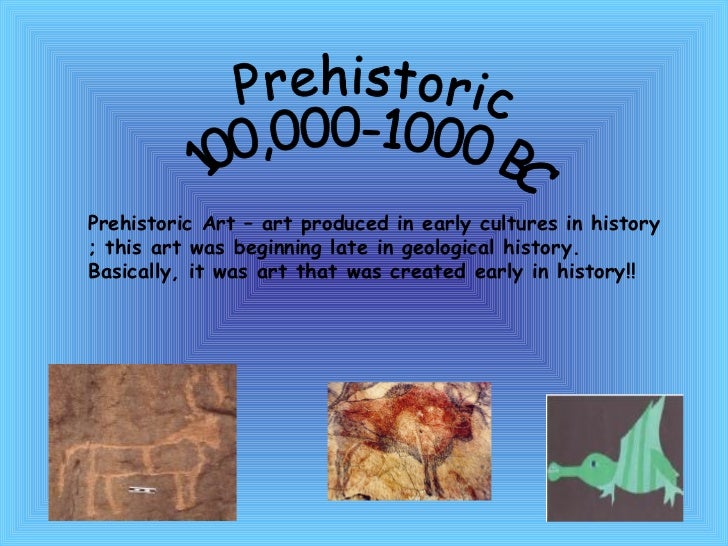 Prehistory — Timeline Of Art – History of Philippine Art – ADMFZ