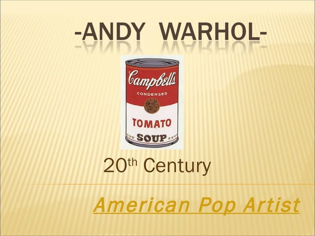 Art 110 Andy Warhol | PPT