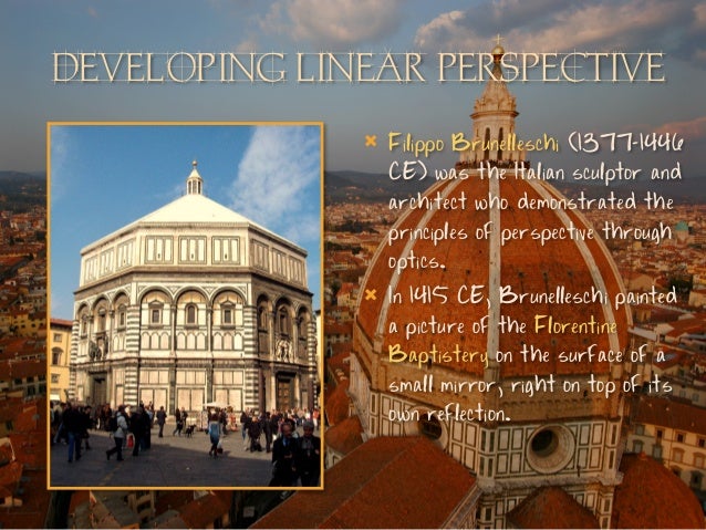 Art1204 fooling the eye brunelleschi, alberti & linear perspective