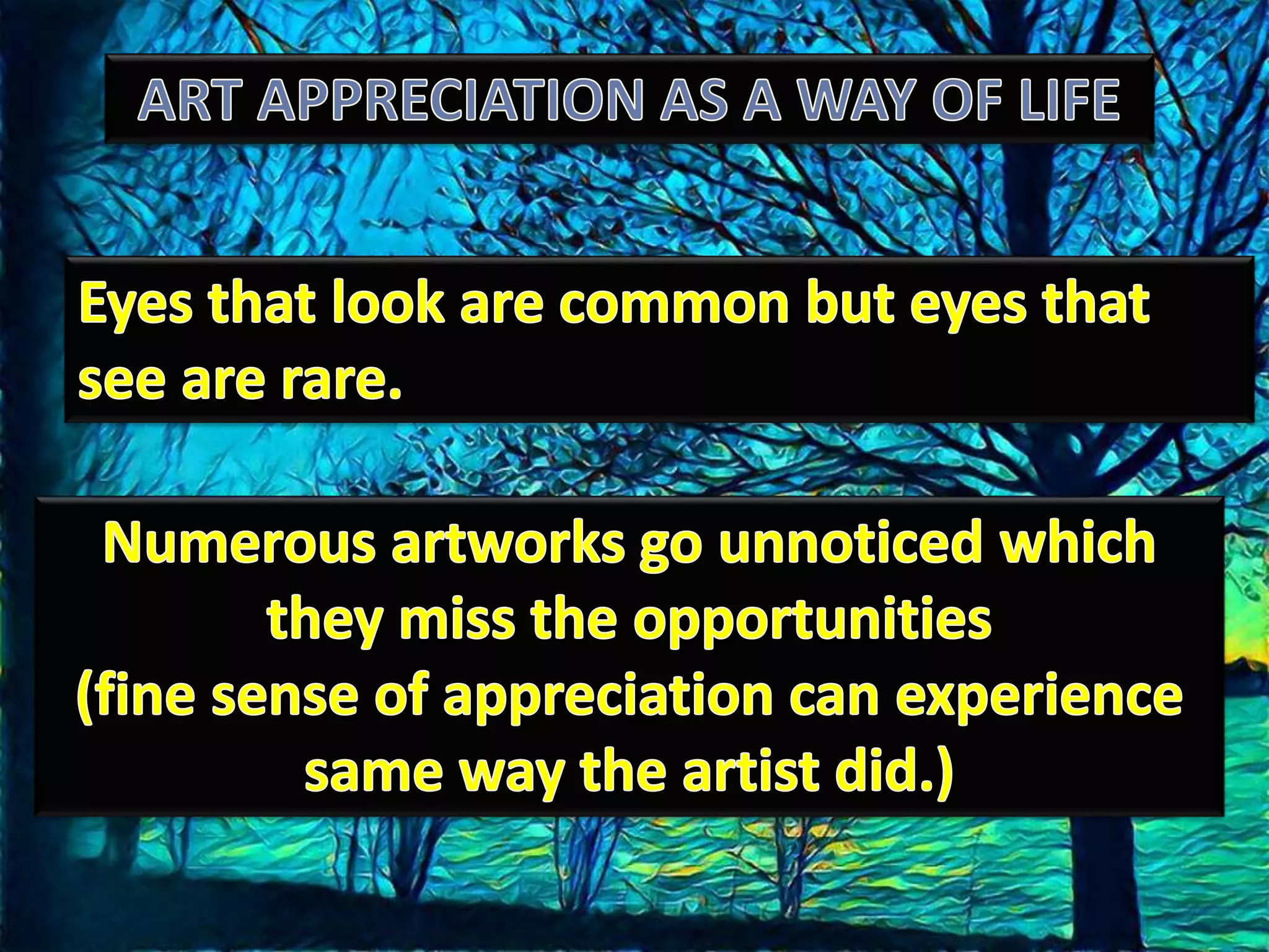 Art Appreciation: Creativity, Imagination, and Expression | PPTX