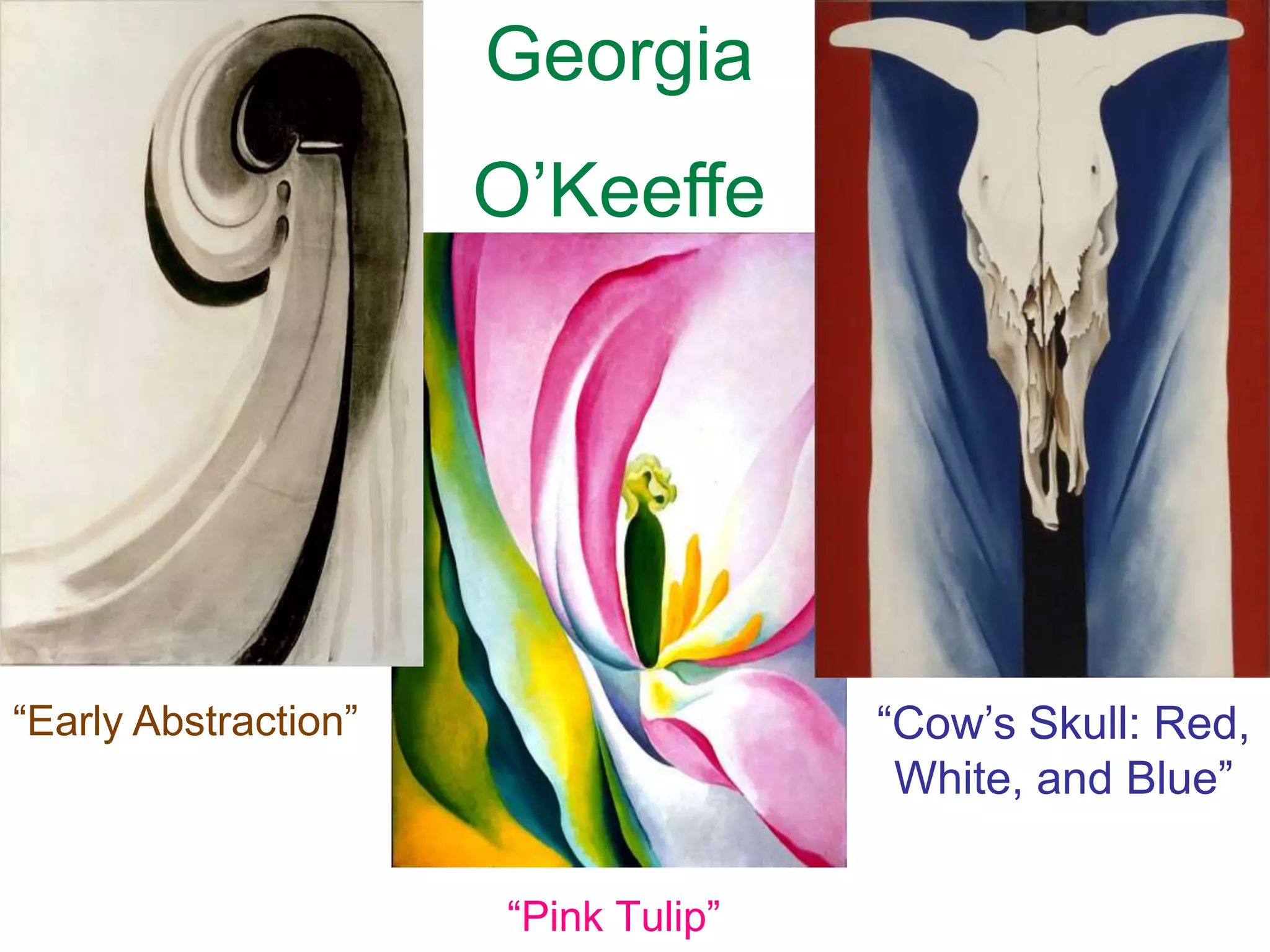 Georgia O'Keeffe | PPT