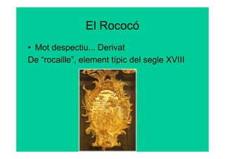 Art2 12 3 el barroc.característiques generals | PPT