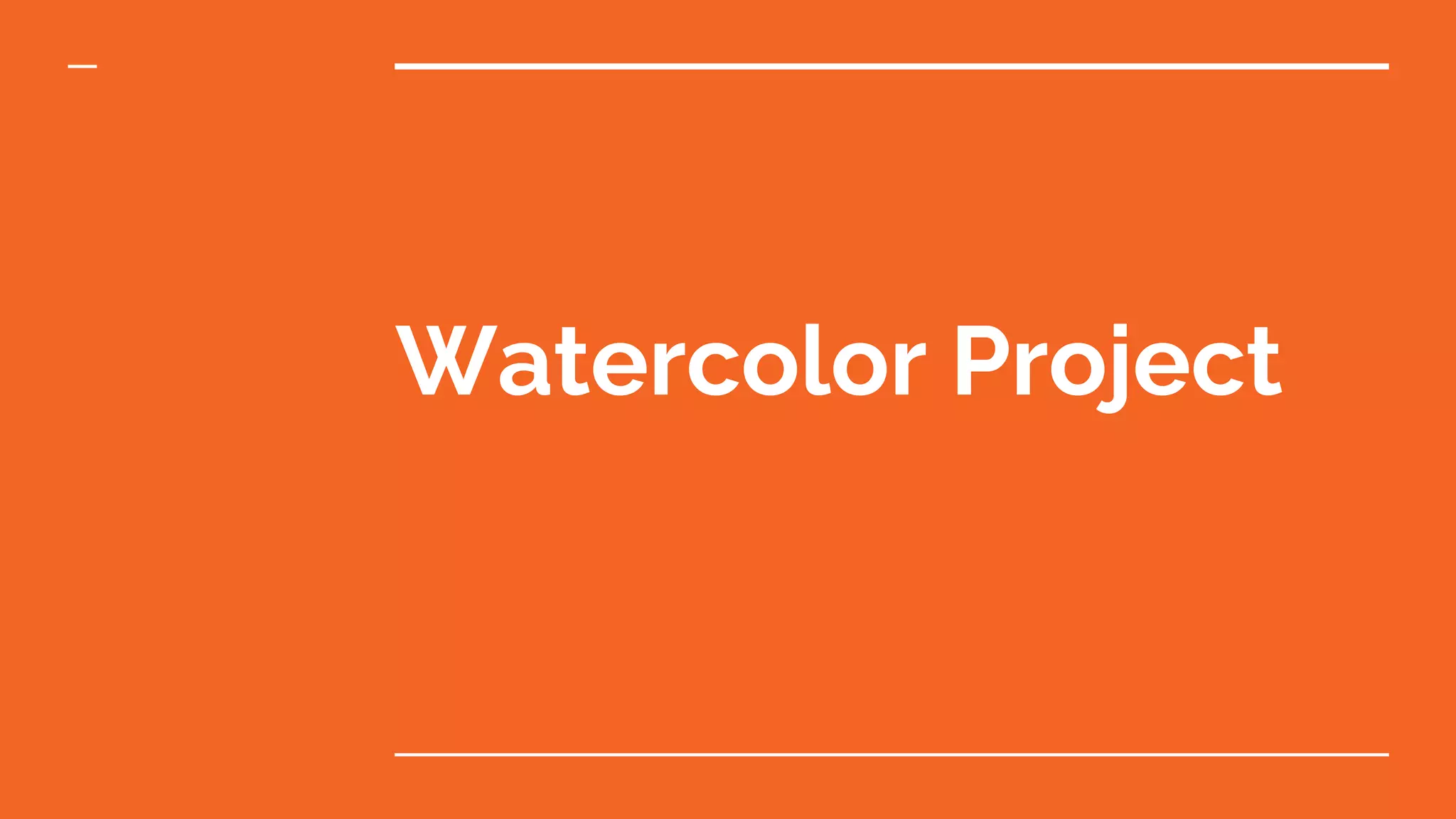 Water Color Unit Lecture | PPTX