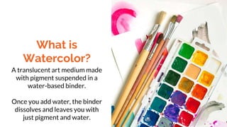 Water Color Unit Lecture | PPT