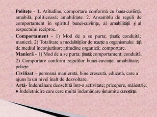 Arta comportamentului civilizat - bunele maniere | PPTX