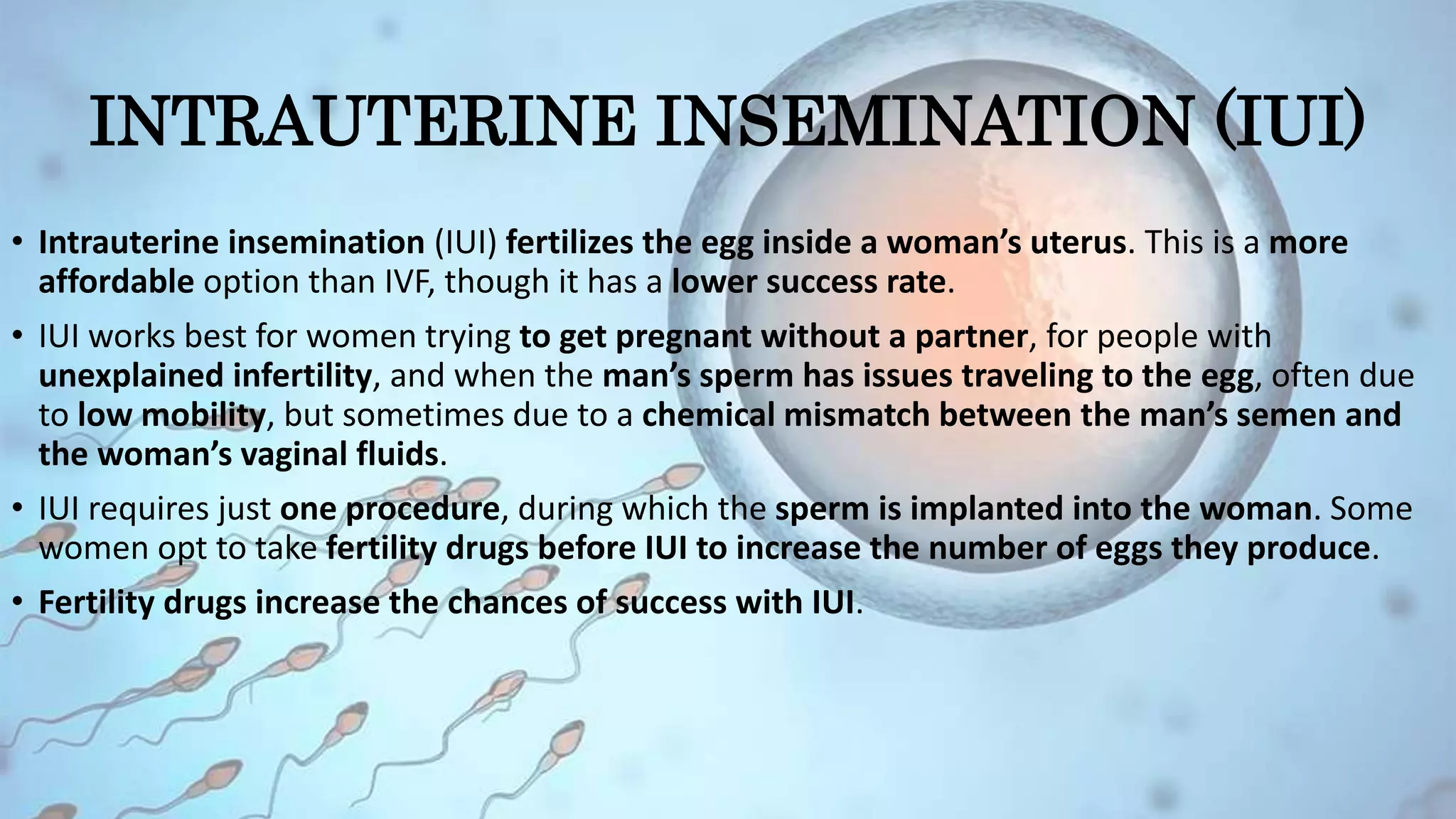 The Assisted Reproductive Techniques - ART (IVF, IUI, ZIFT, GIFT, ICSI ...