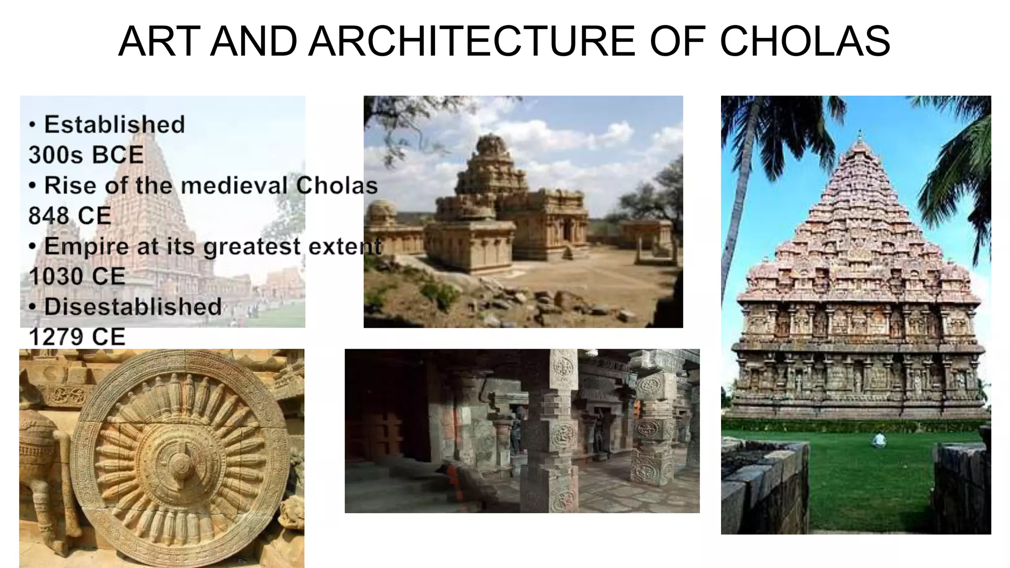 ART AND ARCHITECTURE OF CHOLAS. BY PARISA PARIHAR | PPTX