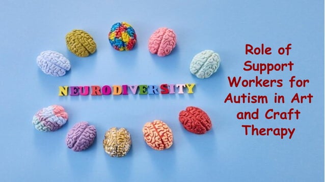 Art And Craft Therapy For Neurodivergent Kids Development | PPTX
