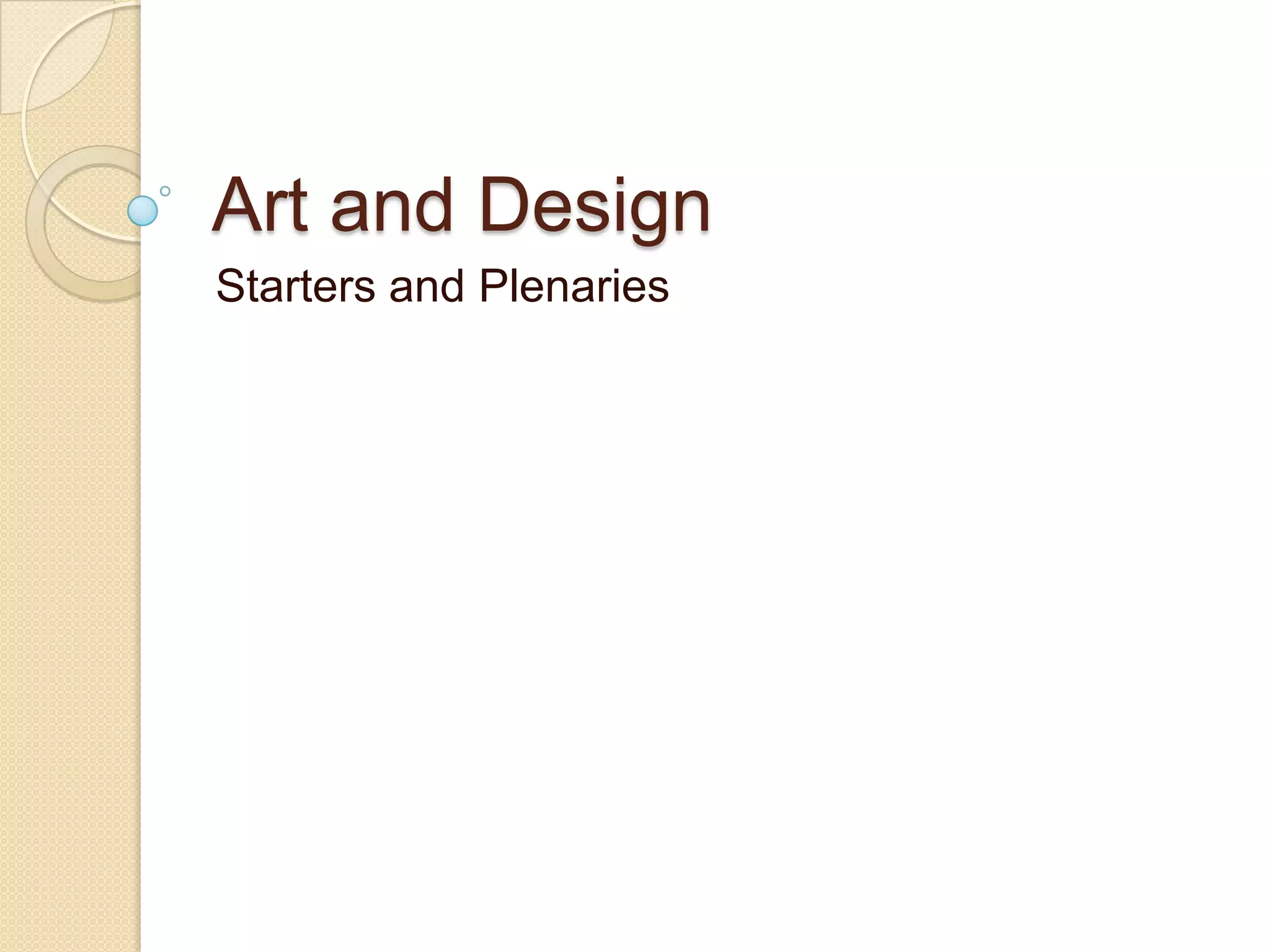 Art and design_starters | PPTX