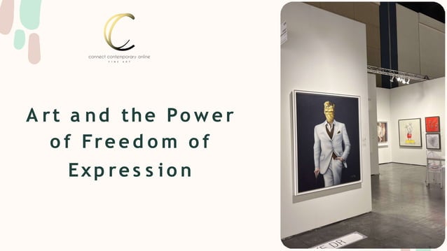 Art and the Power of Freedom of Expression | PPT