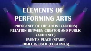 Art Appreciation - Performing Art and Multimedia Art | PPTX