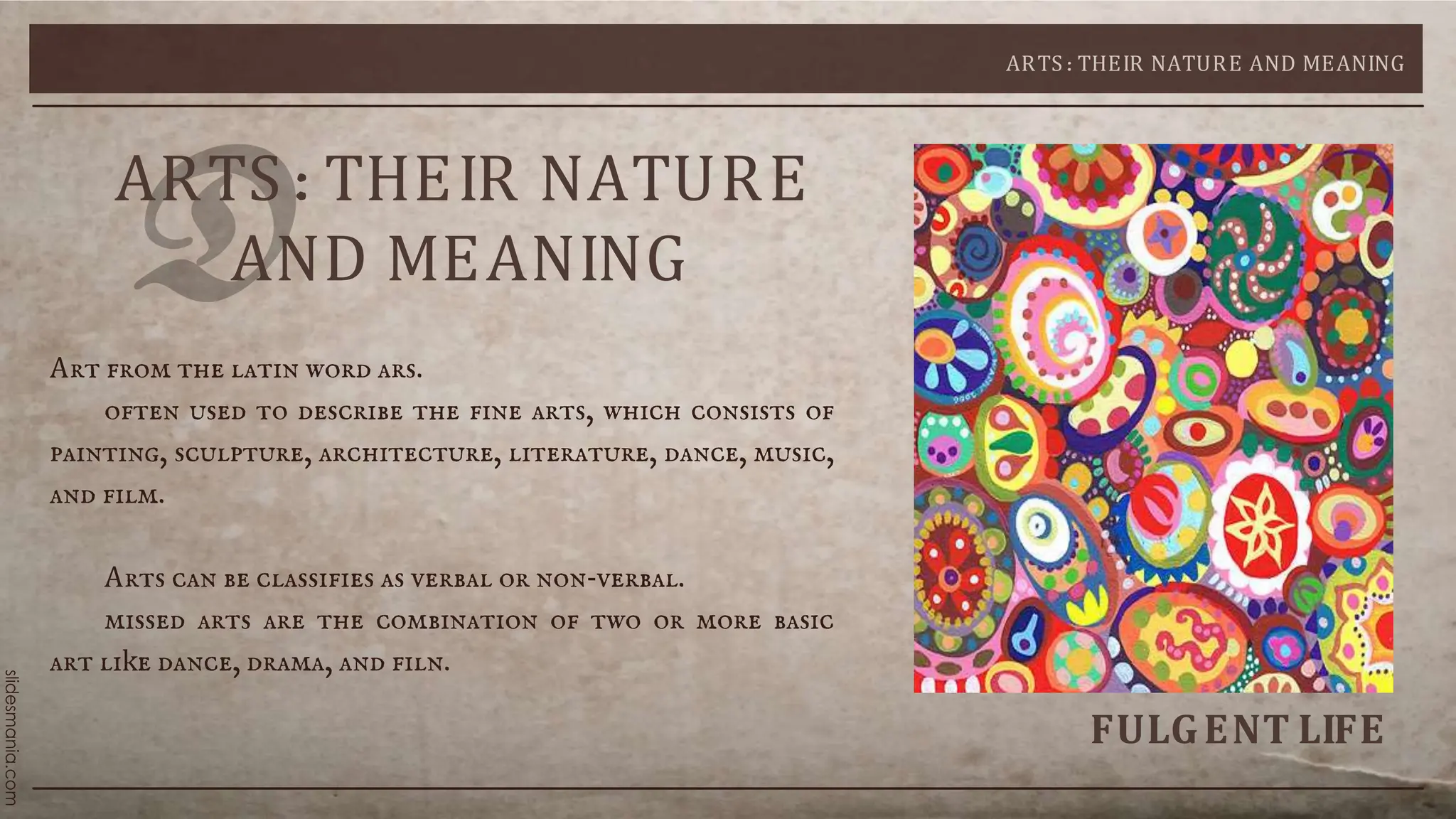 Art Appreciation Humanities, Assumptions, and nature of Arts | PPTX