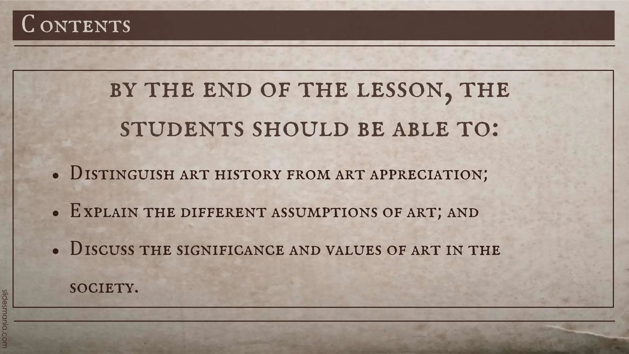 Art Appreciation Humanities, Assumptions, and nature of Arts | PPTX