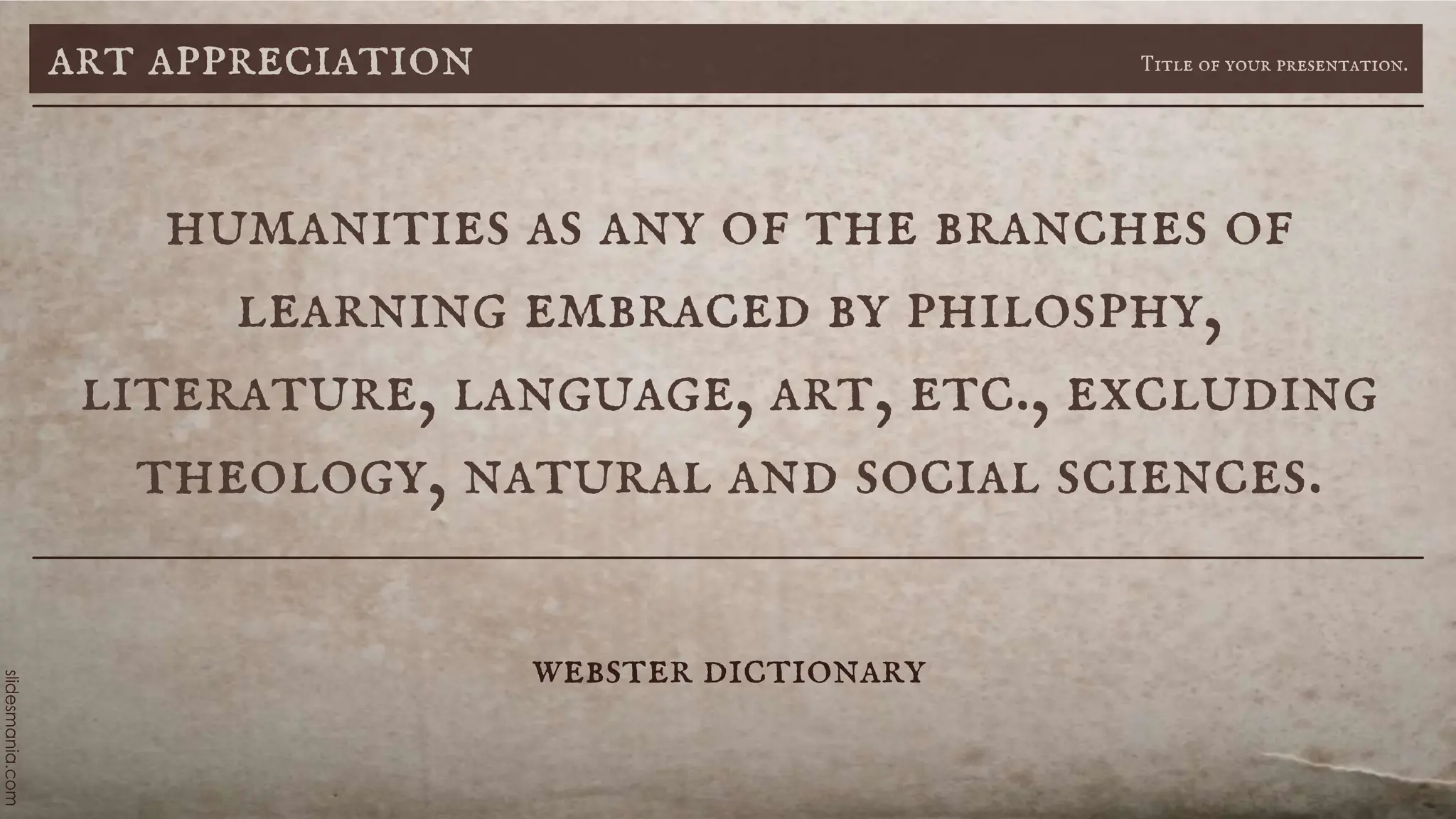 Art Appreciation Humanities, Assumptions, and nature of Arts | PPTX