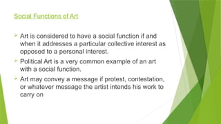 Artapp-module-5-slides functions of art.pptx | Modern Art | Fine Art