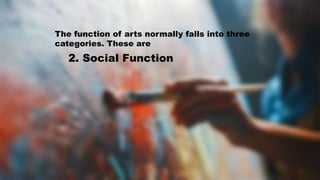 ArtApp: The function in Art. The 3 categories of function | PPTX