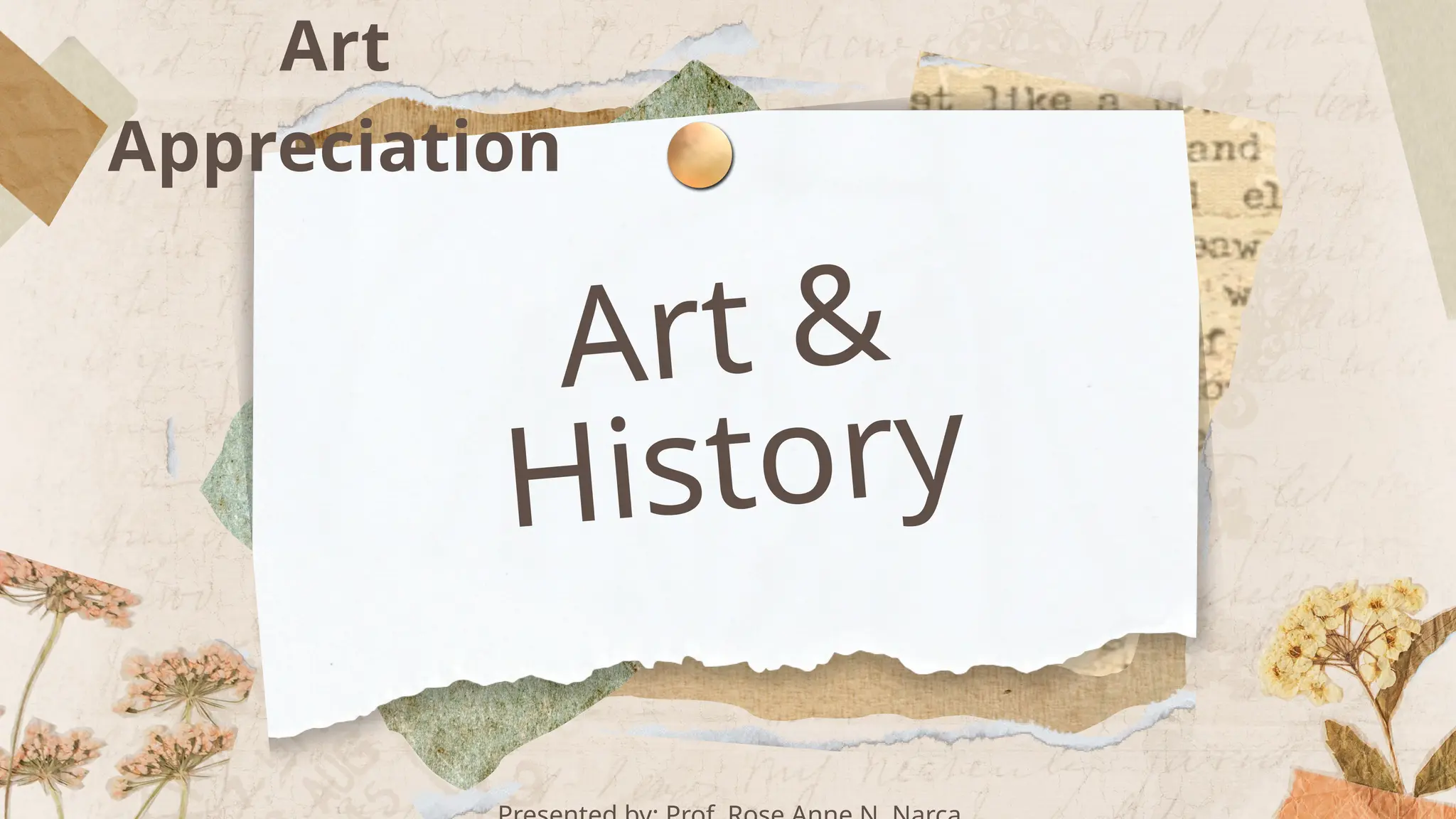 ART APPRECIATION LESSON 1- ART HISTORY.pptx