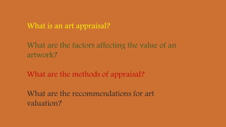 The Art of Valuation (Teaching Art Appraisal) | PPTX