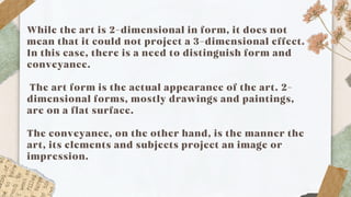 Art Appreciation- Chapter 3Work of Art Its Subject, Form and Content ...