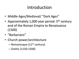 Art Appreciation: Overview of the Middle Ages | PPTX