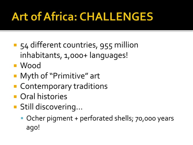 Art Appreciation: Art of Africa and the Pacific Islands | PPT