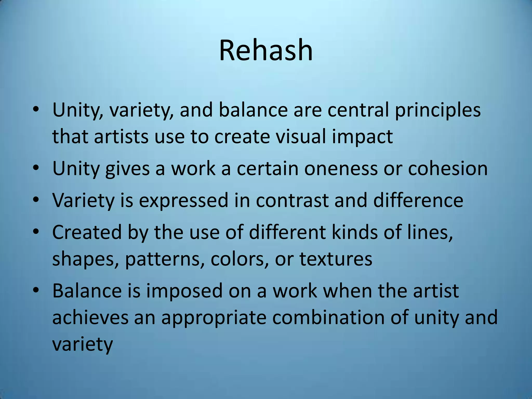 Art Appreciation, Principles of Art: Unity, Variety, Balance, Scale ...
