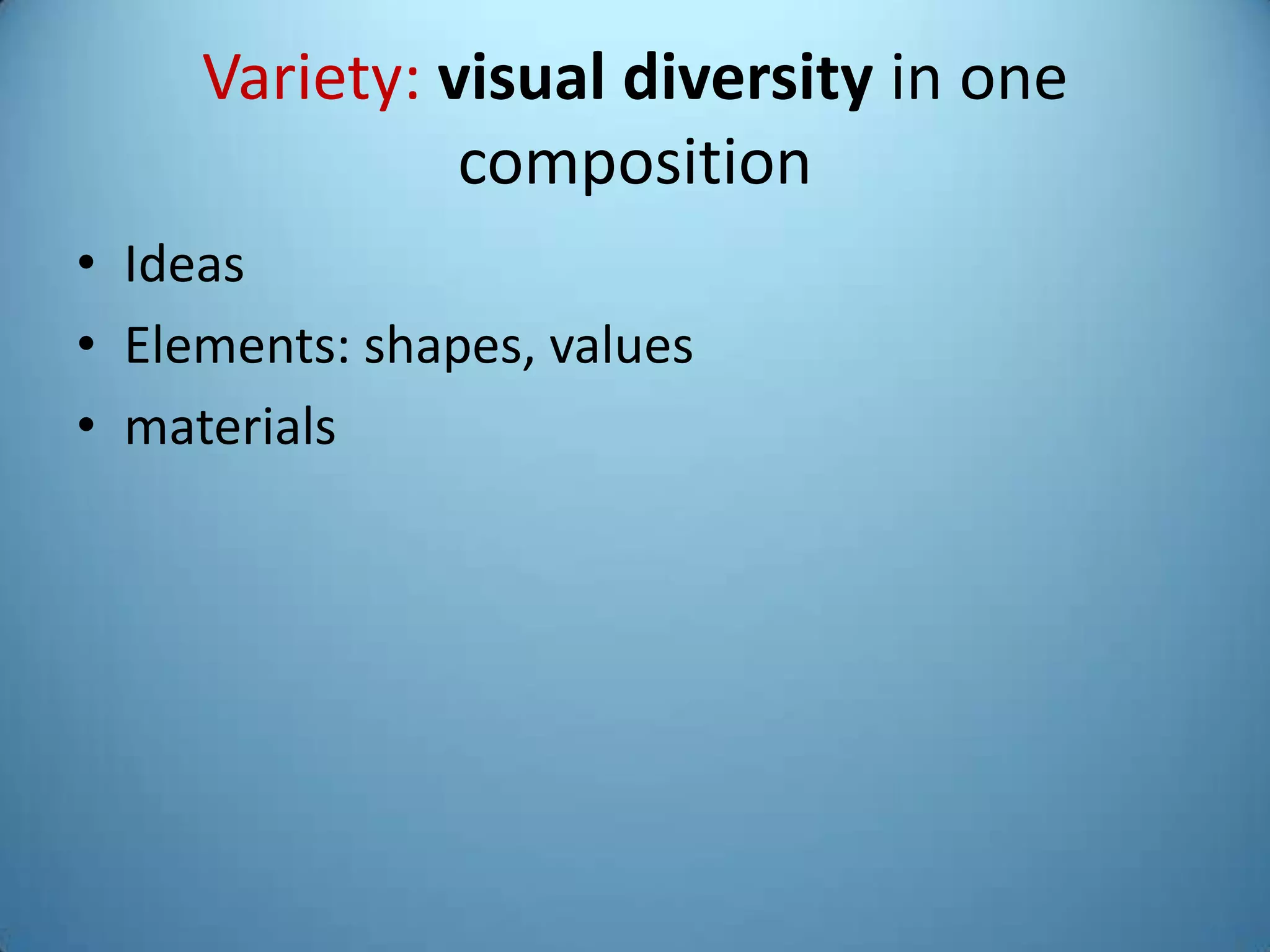 Art Appreciation, Principles of Art: Unity, Variety, Balance, Scale ...