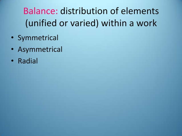 Art Appreciation, Principles of Art: Unity, Variety, Balance, Scale ...