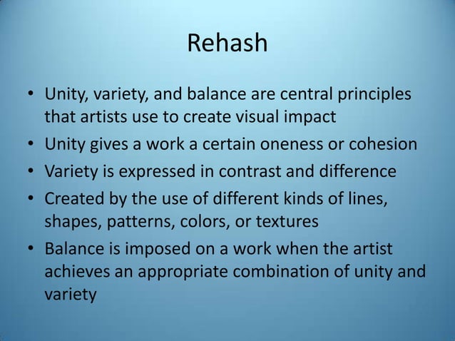 Art Appreciation, Principles of Art: Unity, Variety, Balance, Scale ...