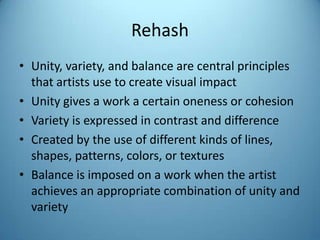 Art Appreciation Principles& Elements: Unity, Variety, Balance ...