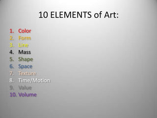 Art Appreciation, Day2: Line, Shape, Contrast, Form, Mass, Volume ...
