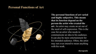 Art Appreciation (Art Appreciation as a Way of Life) | PPTX