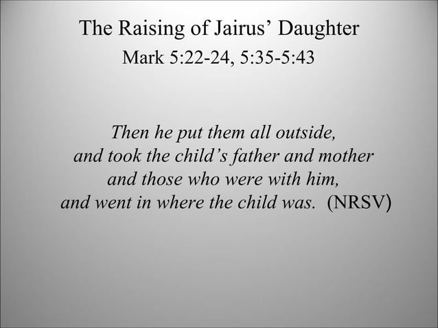 Raising Jairus's Daughter | PPT