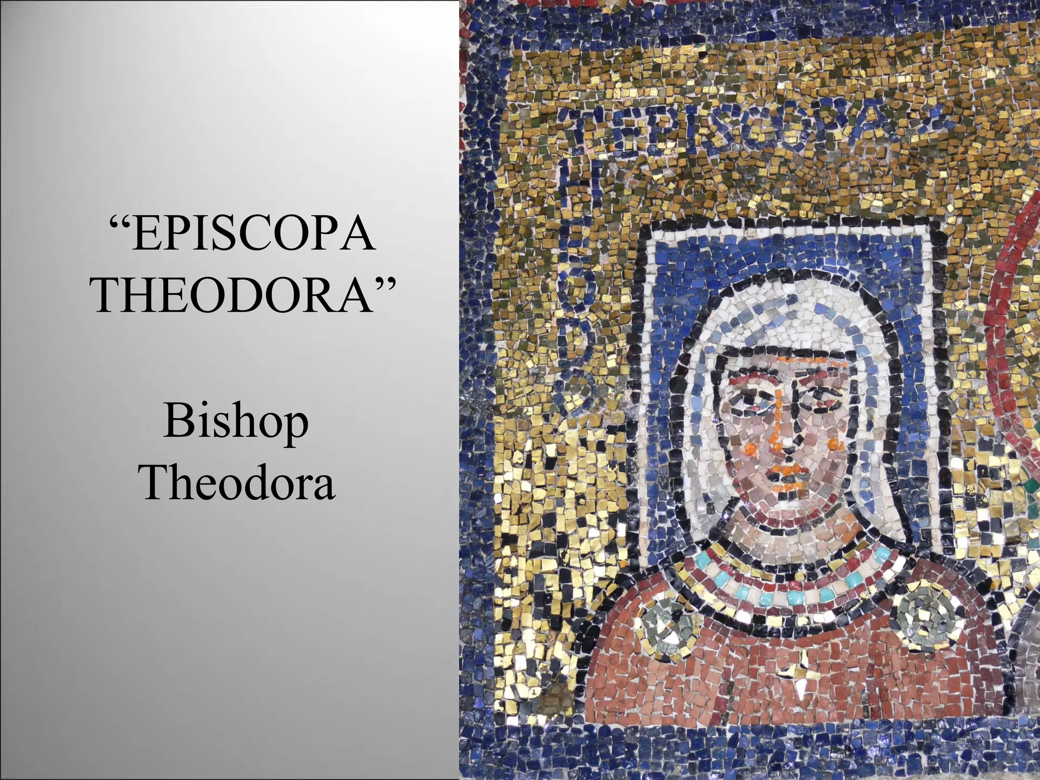 Making Bishop Theodora Male | PPT