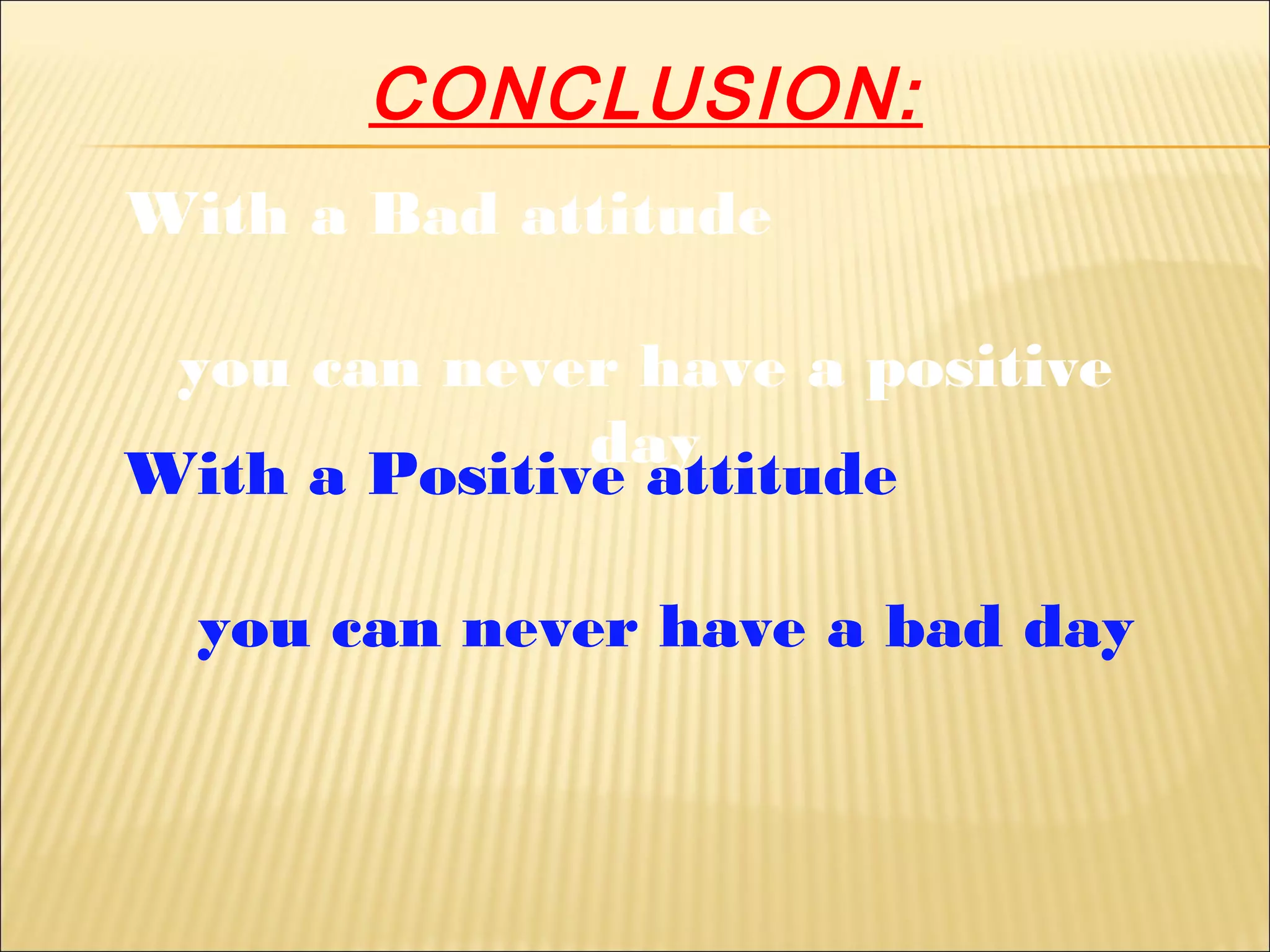 Positive Attitude presentation byART | PPT