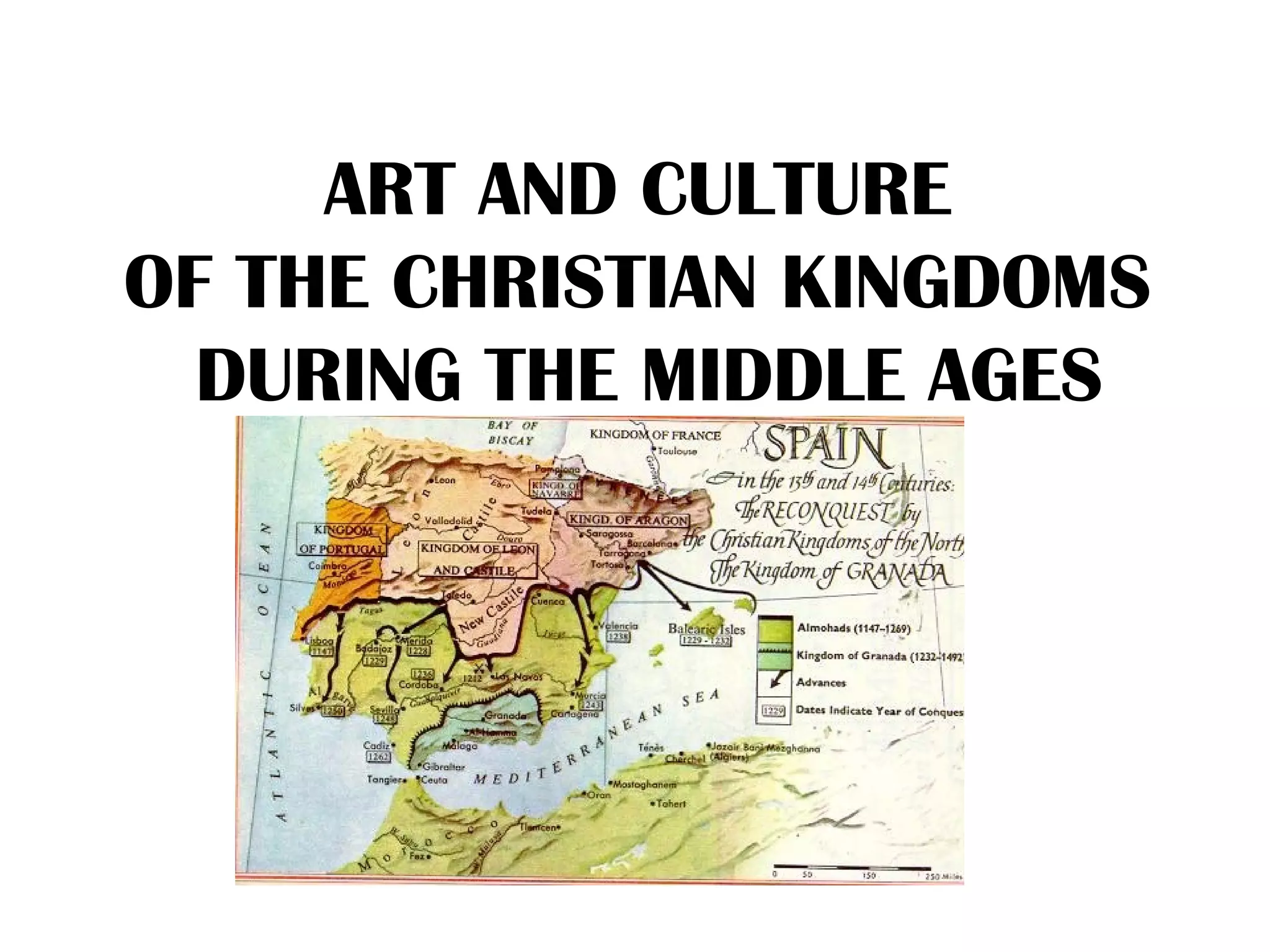 Art of the Christian Kingdoms in the Iberian Peninsula during the ...