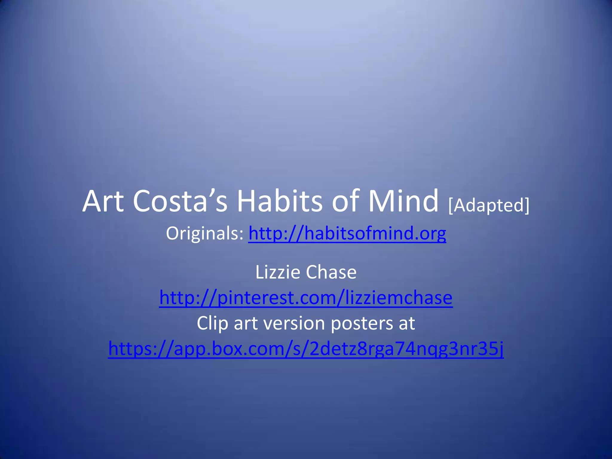 Art Costa’s Habits of Mind | PPTX