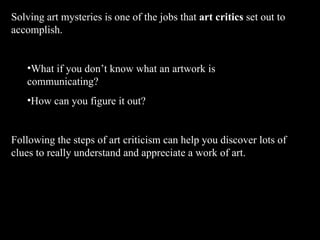 Art Criticism 2 Ppt | PPTX